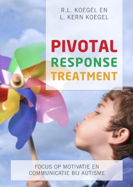 Pivotal Response Treatment (PRT) – Kenniscentrum Kinder- en ...