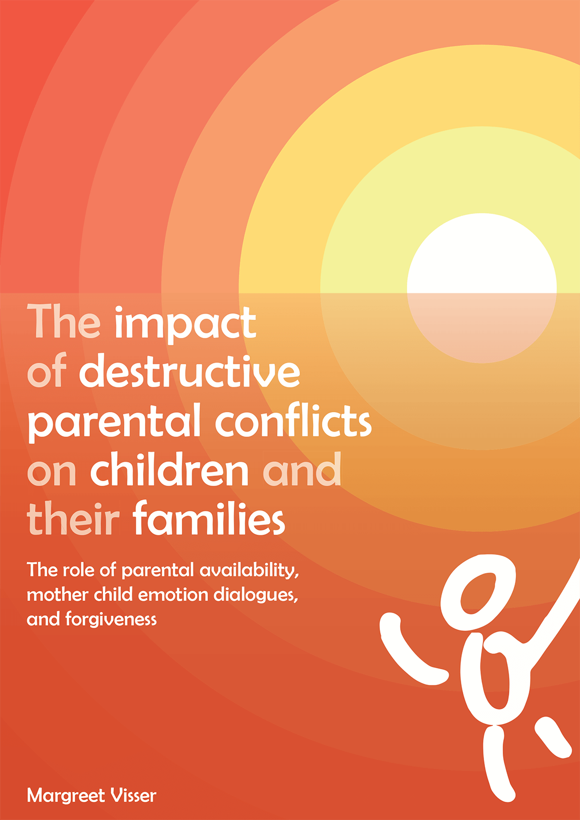The impact of destructive parental conflicts on children and their ...