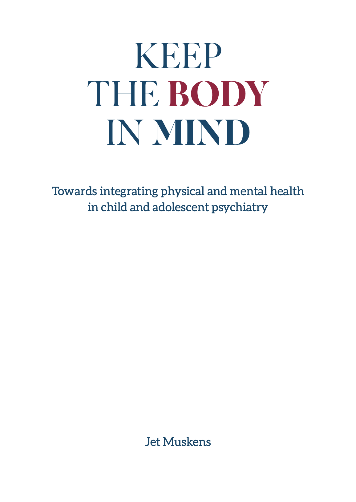 Keep the body in mind – Kenniscentrum Kinder- en Jeugdpsychiatrie